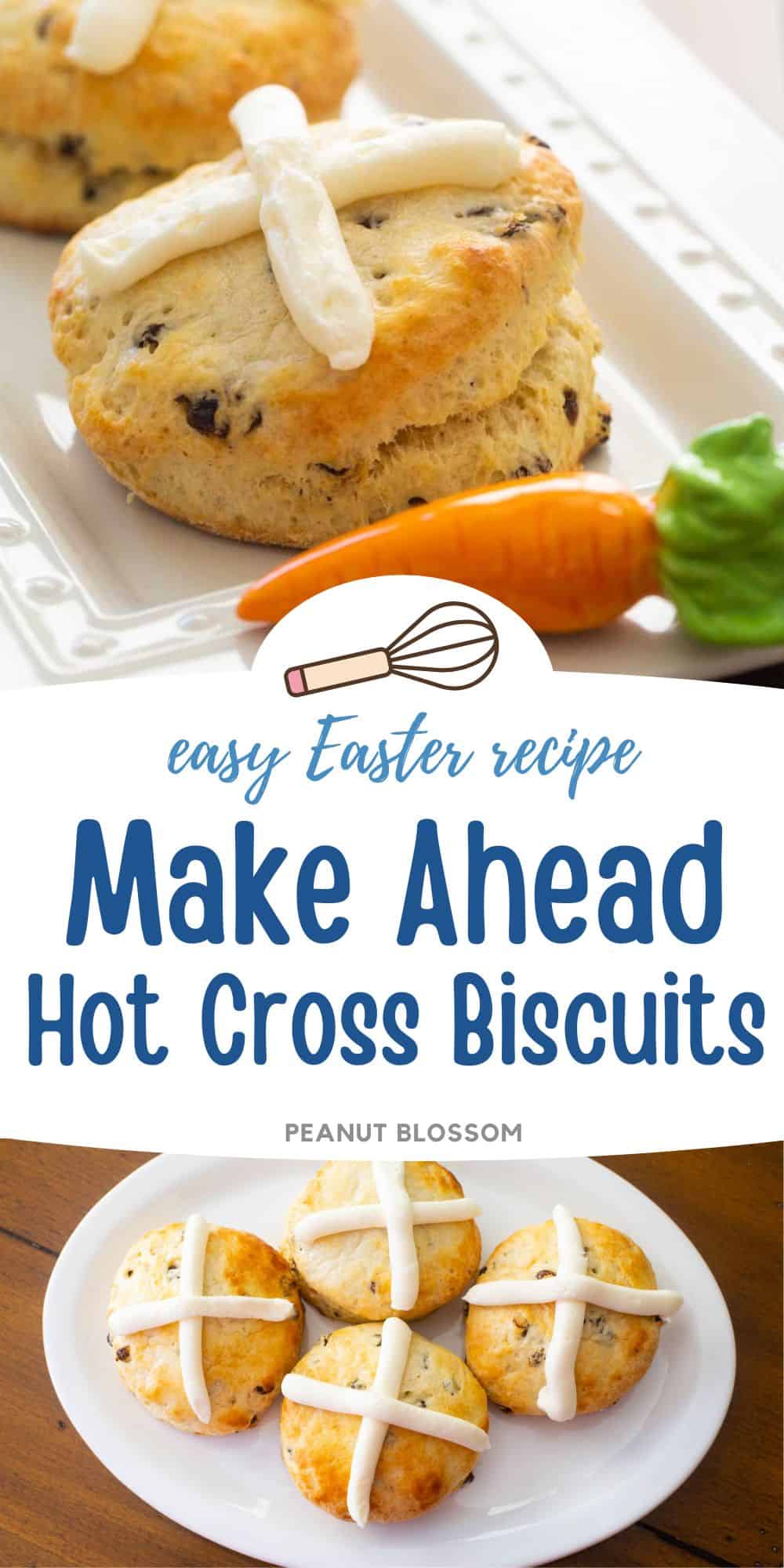 Make-Ahead Hot Cross Biscuits