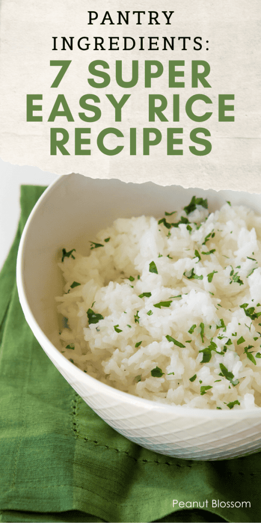 Easy Rice Recipes with Pantry Ingredients - Peanut Blossom