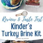 Kinder's Turkey Brine Kit: Review and Tips